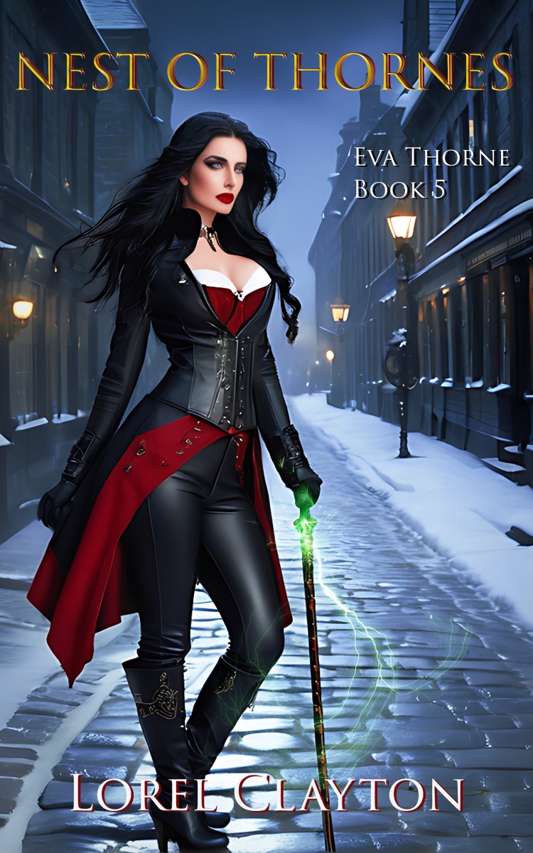 Eva Thorne Book 5 is Out! – Lorel Clayton